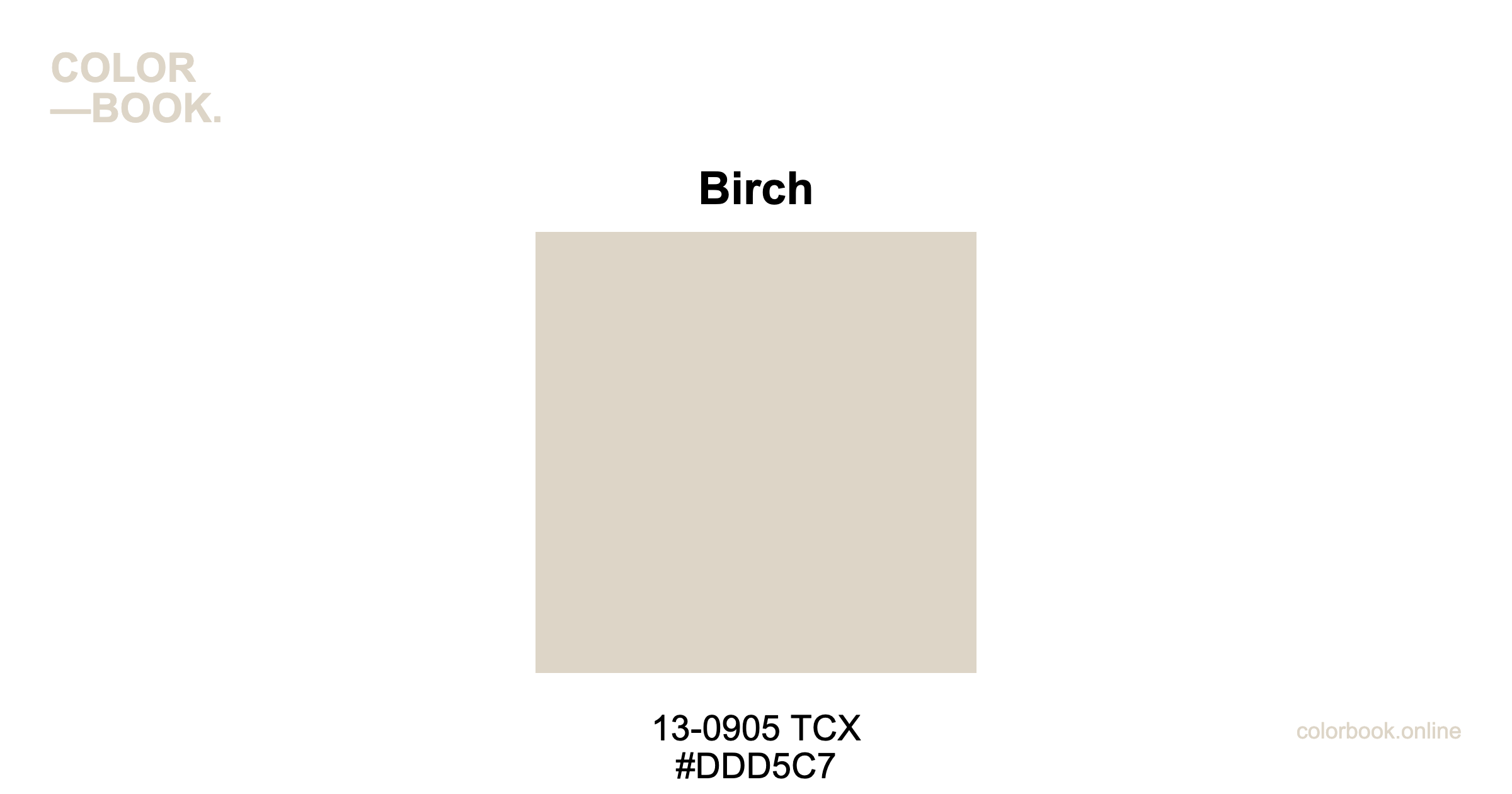 Birch - Pantone 13-0905 TCX | Color Color Guide & Cotton Swatch