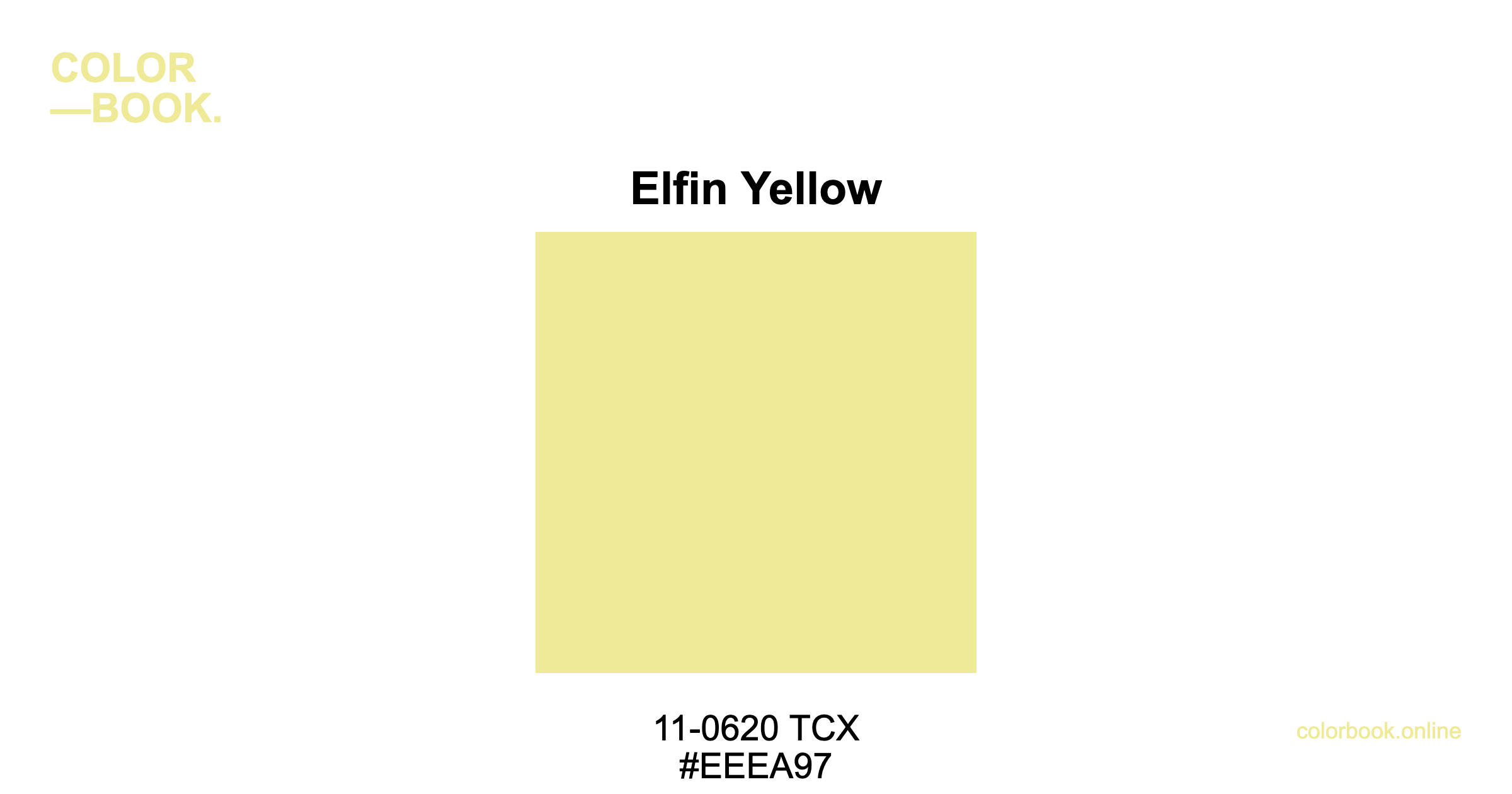 Elfin Yellow - Pantone 11-0620 TCX | Yellow Color Guide & Cotton Swatch
