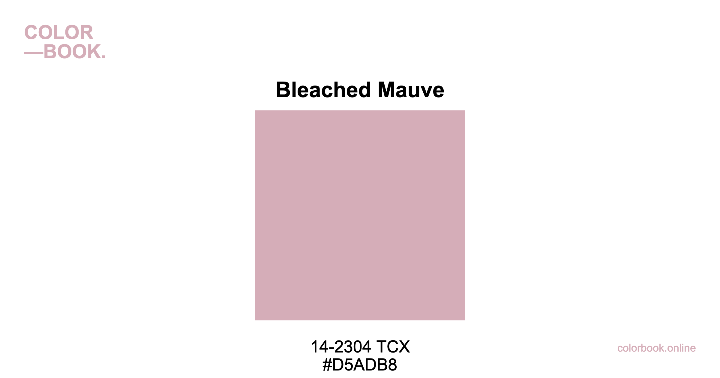 Bleached Mauve - Pantone 14-2304 TCX | Color Color Guide & Cotton Swatch