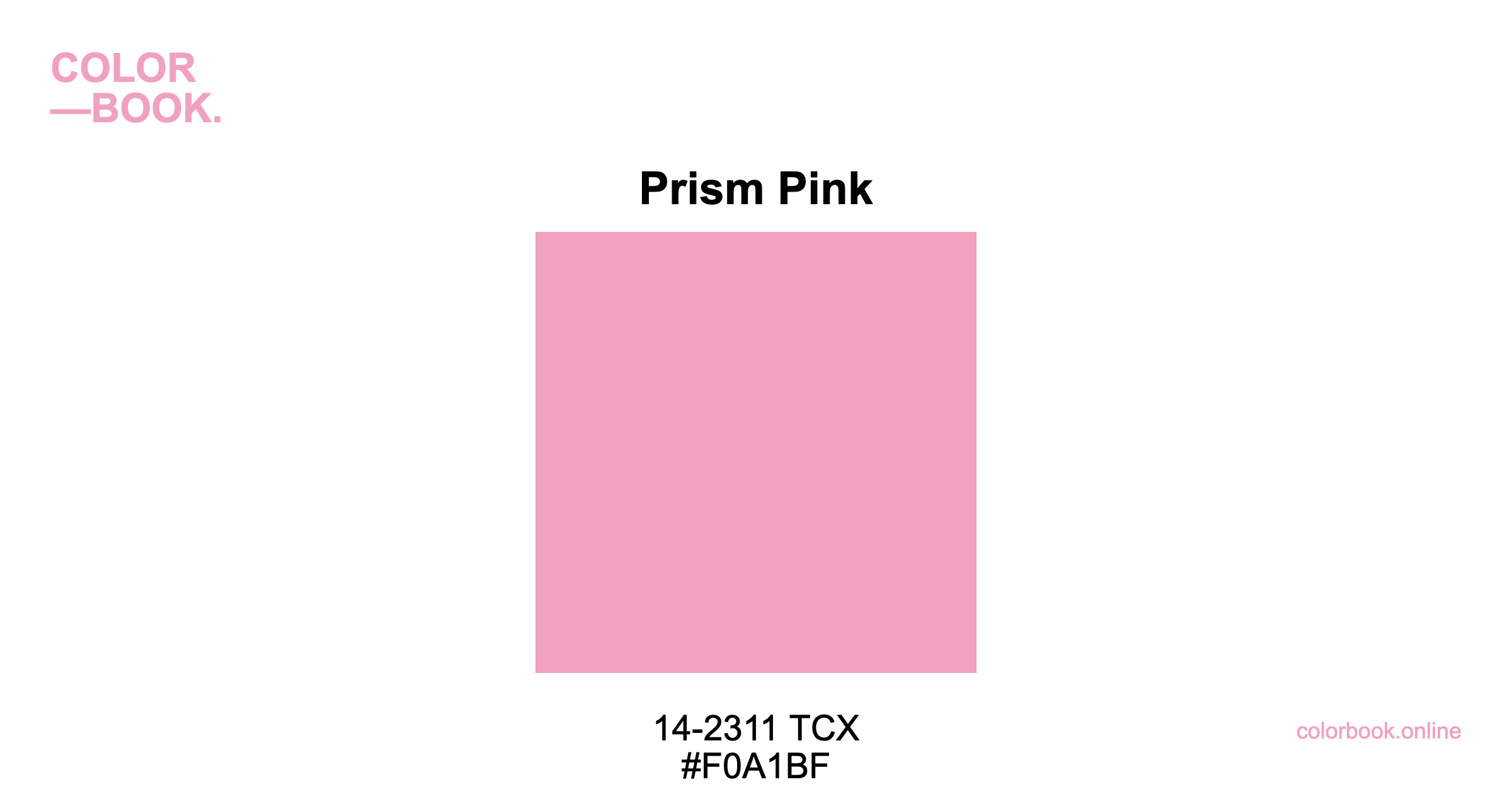 Prism Pink - Pantone 14-2311 TCX | Color Color Guide & Cotton Swatch