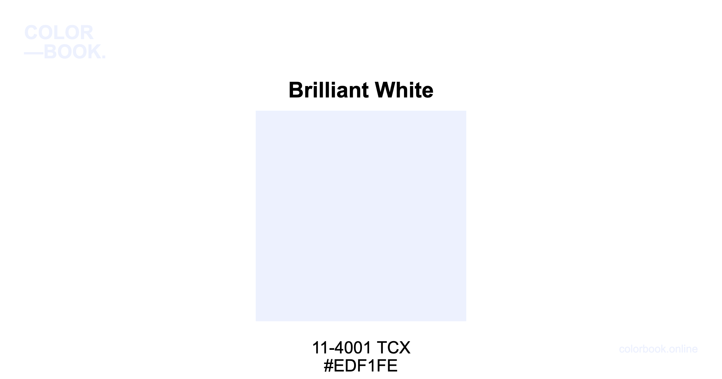 Brilliant White - Pantone 11-4001 TCX | Color Color Guide & Cotton Swatch